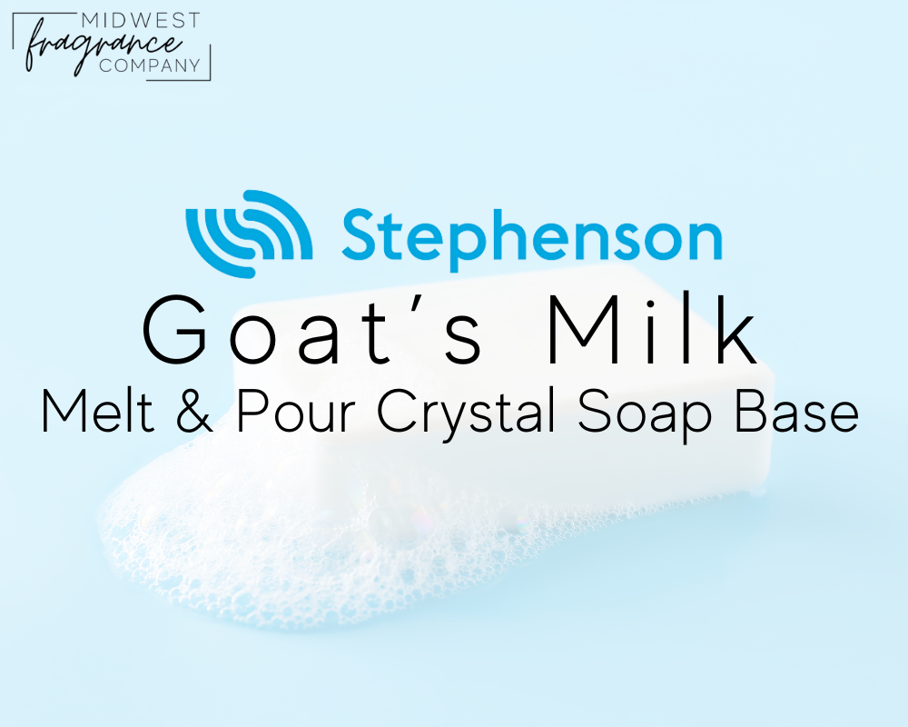 Stephenson Goat's Milk | Melt & Pour Crystal Soap Base | Midwest ...